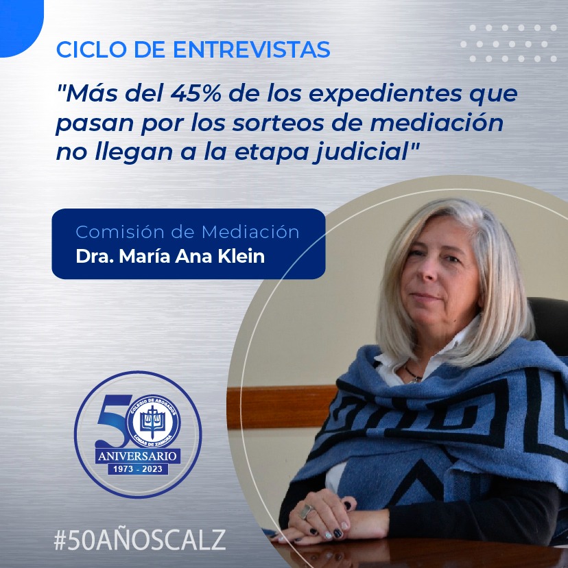 Ciclo de entrevistas CALZ: Dra. María Ana Klein - Colegio de Abogados ...